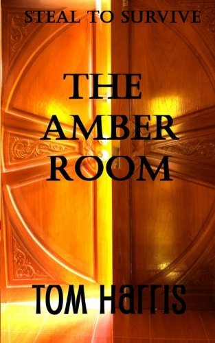 The Amber Room (Wings, Wands & Weird Worlds Book 1) by Tom Harris ...
