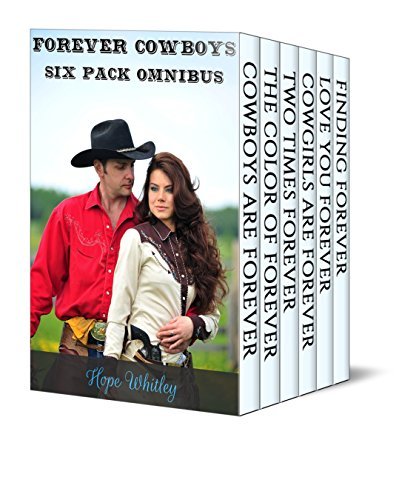 Forever Cowboys Six Pack Omnibus by Hope Whitley | Goodreads