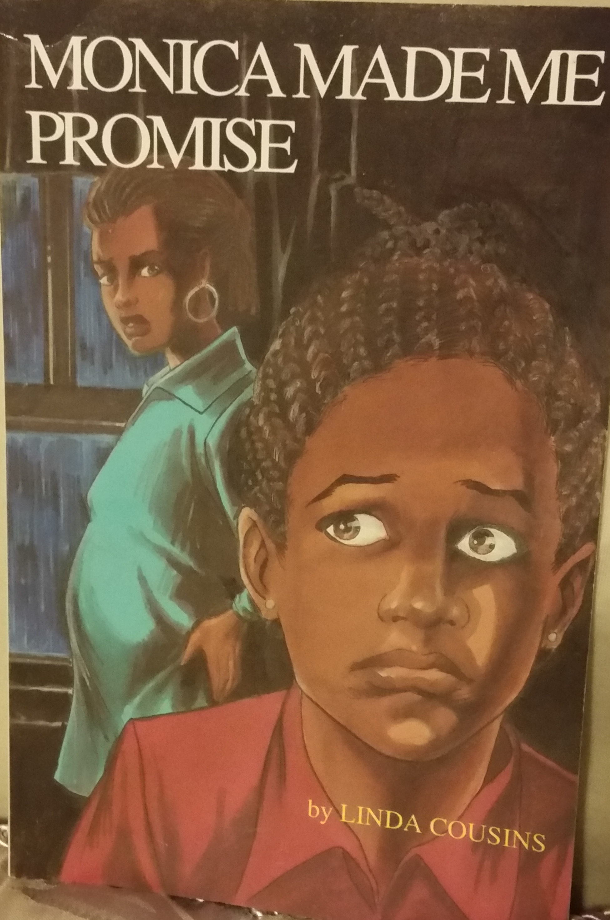 Monica Made Me Promise by Linda Cousins | Goodreads