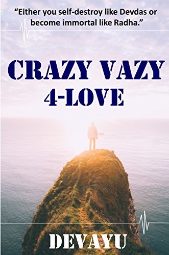 Crazy 4-Love by Devayu | Goodreads