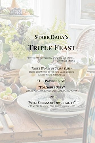 Starr Daily's Triple Feast by Starr Daily | Goodreads