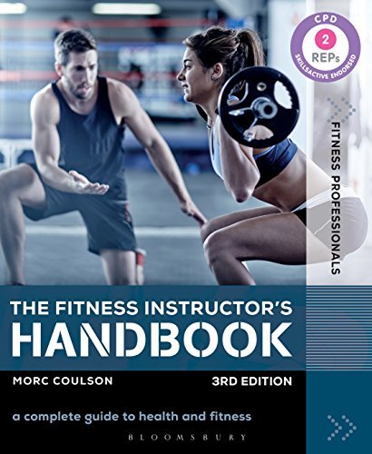 The Fitness Instructor's Handbook: A Complete Guide to Health and ...