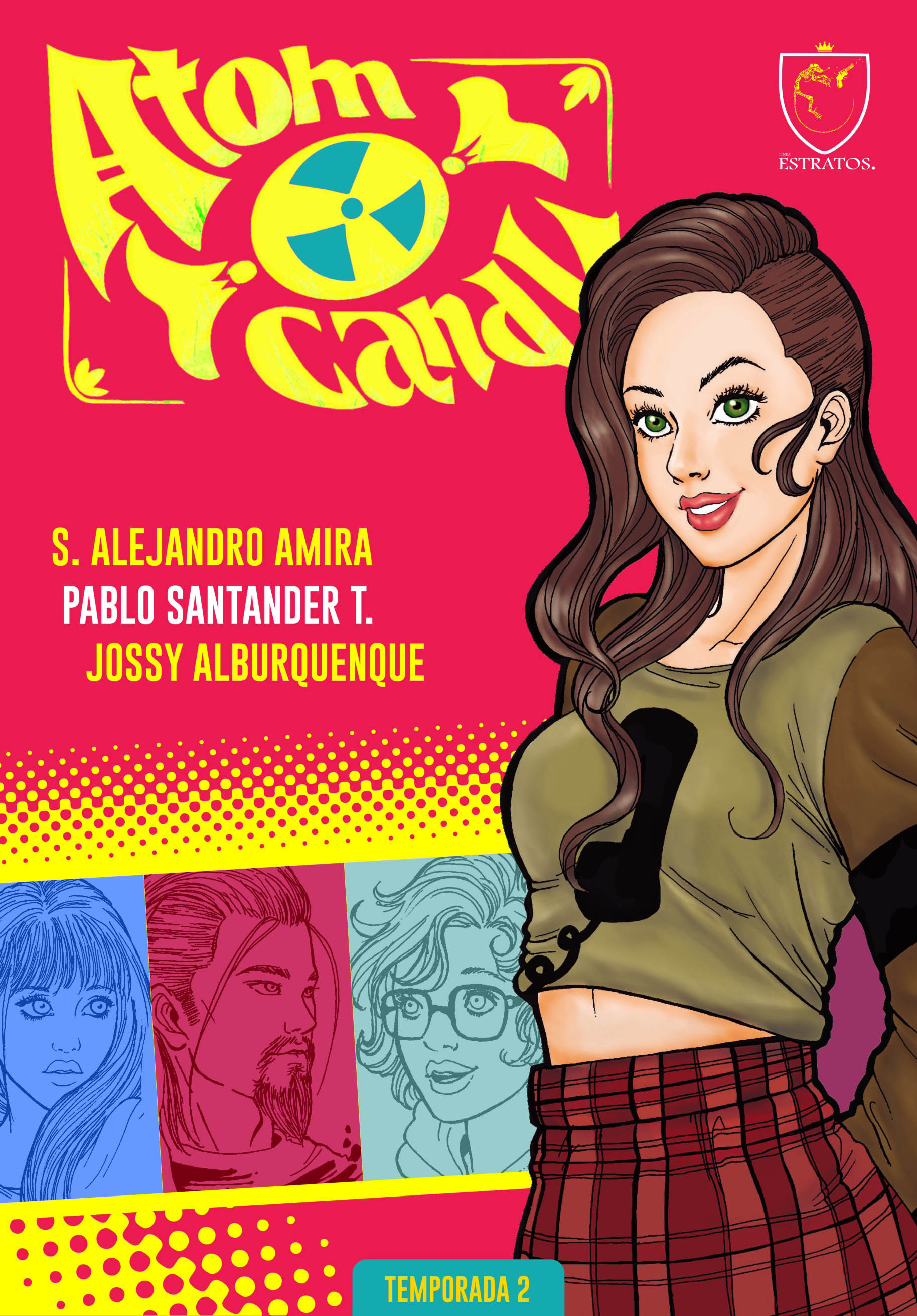 Atom Candy vol 2 by Sergio Alejandro Amira | Goodreads