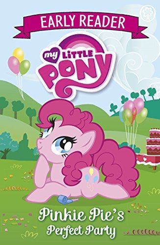 Pinkie Pie's Perfect Party: Book 2 by Orchard Books | Goodreads