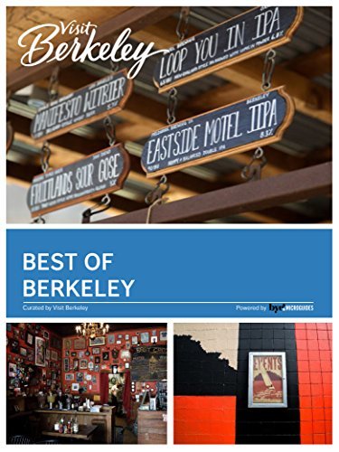 Best of Berkeley (Visit Berkeley) by BYC Editors | Goodreads