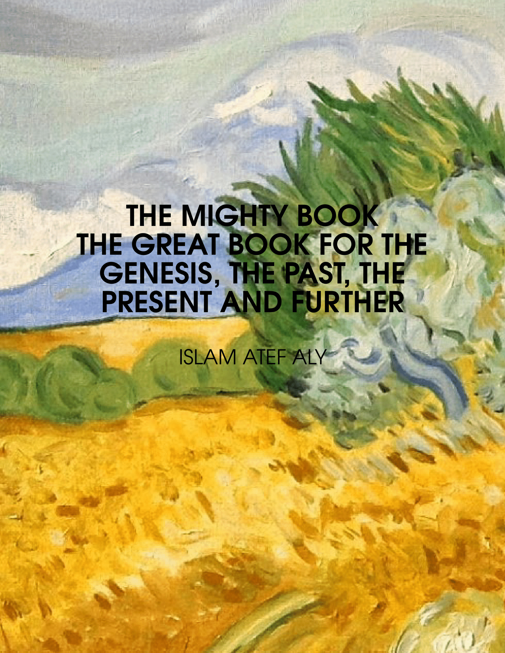 The Mighty Book by Islam Atef Aly | Goodreads