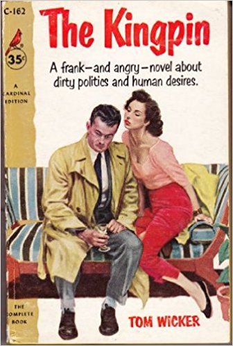 The Kingpin by Tom Wicker | Goodreads