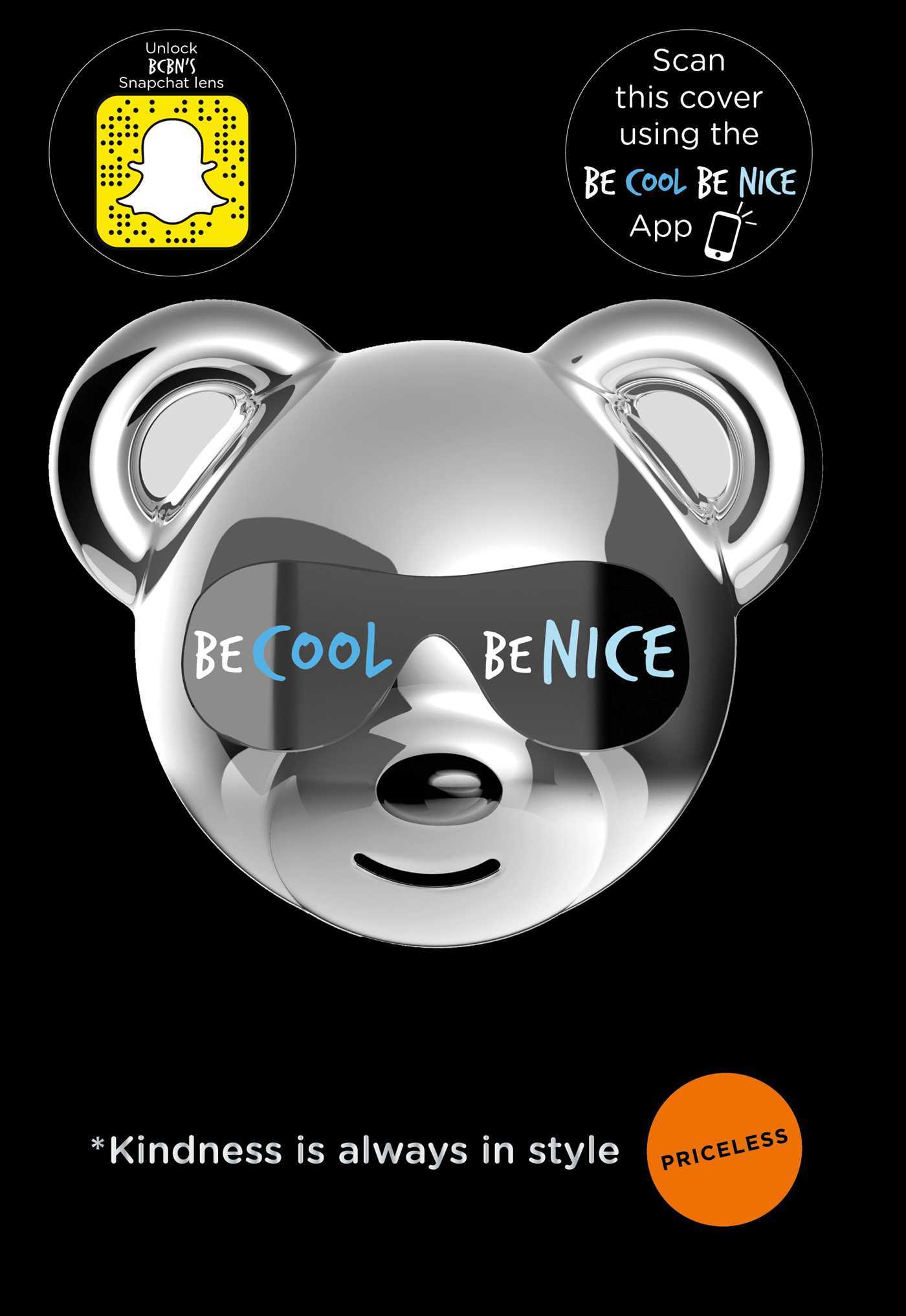 Be Cool Be Nice by The Be Cool Be Nice Movement | Goodreads