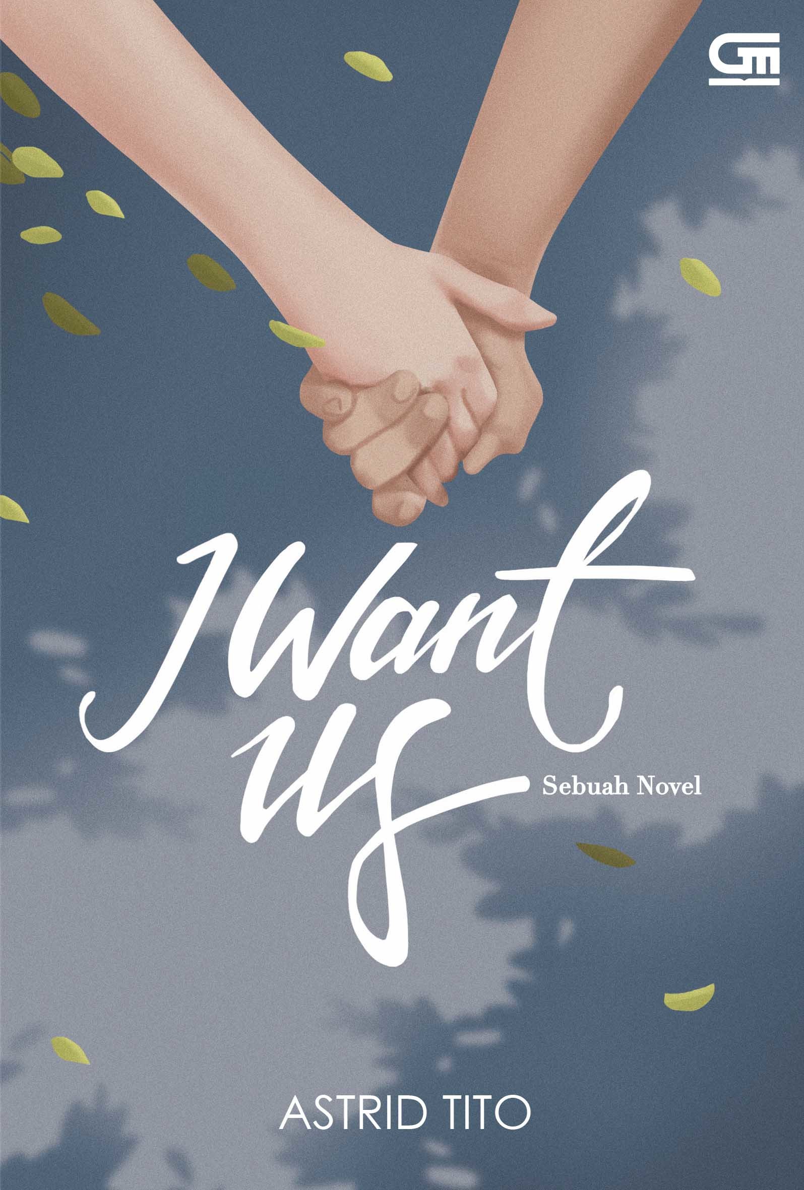 I Want Us by Astrid Tito | Goodreads