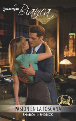 Pasión en la Toscana by Sharon Kendrick | Goodreads