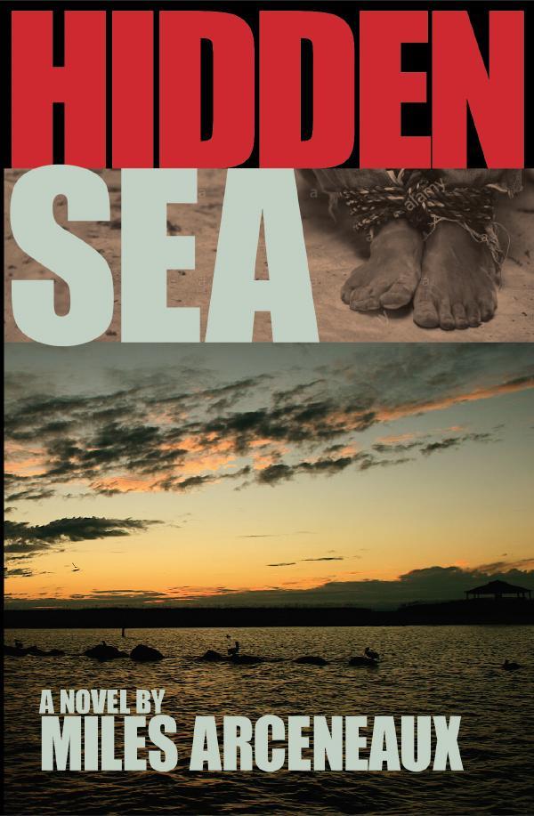 Hidden Sea by Miles Arceneaux | Goodreads