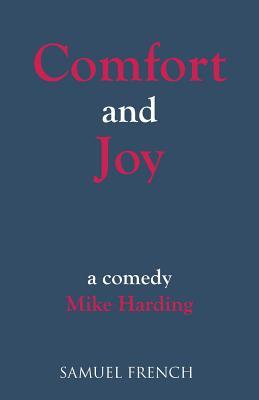 Comfort and Joy by Mike Harding | Goodreads