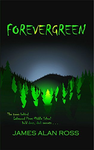 Forevergreen by James Alan Ross | Goodreads