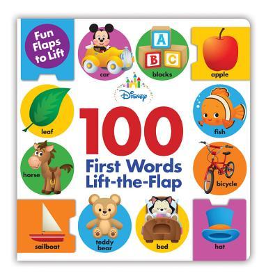 Disney Baby: 100 First Words LifttheFlap by Walt Disney Company | Goodreads
