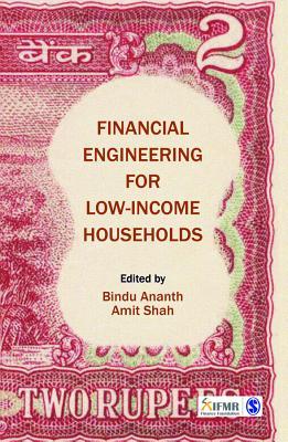 Financial Engineering for Low-Income Households by Bindu Ananth | Goodreads