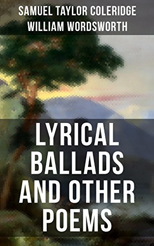 Lyrical Ballads and Other Poems: The Rime of the Ancient Mariner, The ...