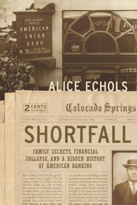 Shortfall: Family Secrets, Financial Collapse, and a Hidden History of ...