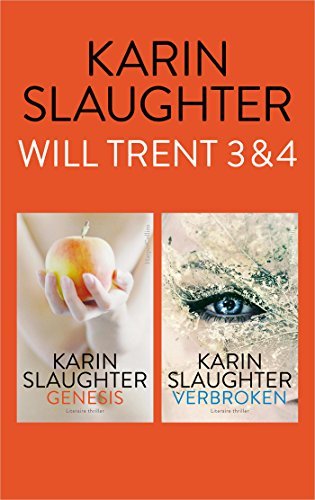 Genesis / Verbroken (Will Trent #3-4) by Karin Slaughter | Goodreads