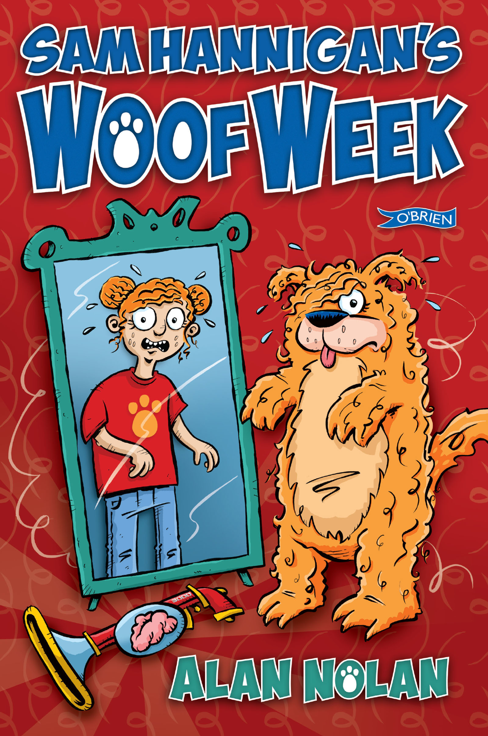 Sam Hannigan's Woof Week by Alan Nolan | Goodreads