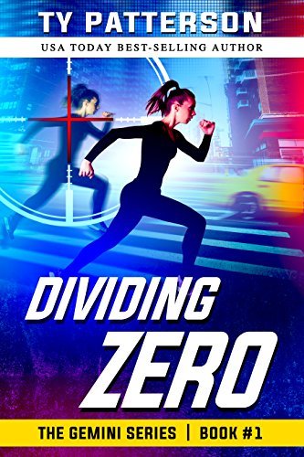 Dividing Zero (Gemini #1) by Ty Patterson | Goodreads
