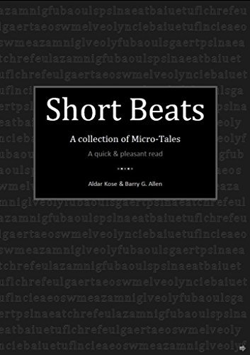 Short Beats: A collection of Micro and Tiny Tales by Aldar Kose | Goodreads