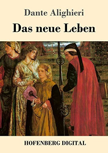 Das neue Leben (German Edition) by Dante Alighieri | Goodreads