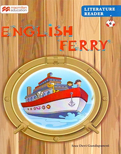 English Ferry 2016 Literature Reader Class 6 by Macmillan Publishers ...