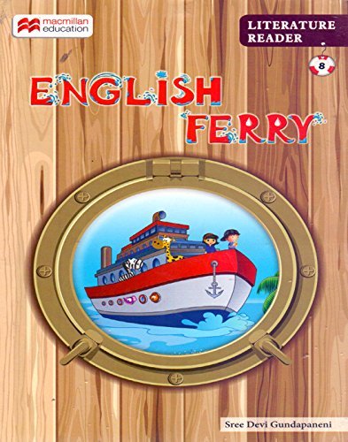 English Ferry 2016 Literature Reader Class 8 by Macmillan Publishers ...