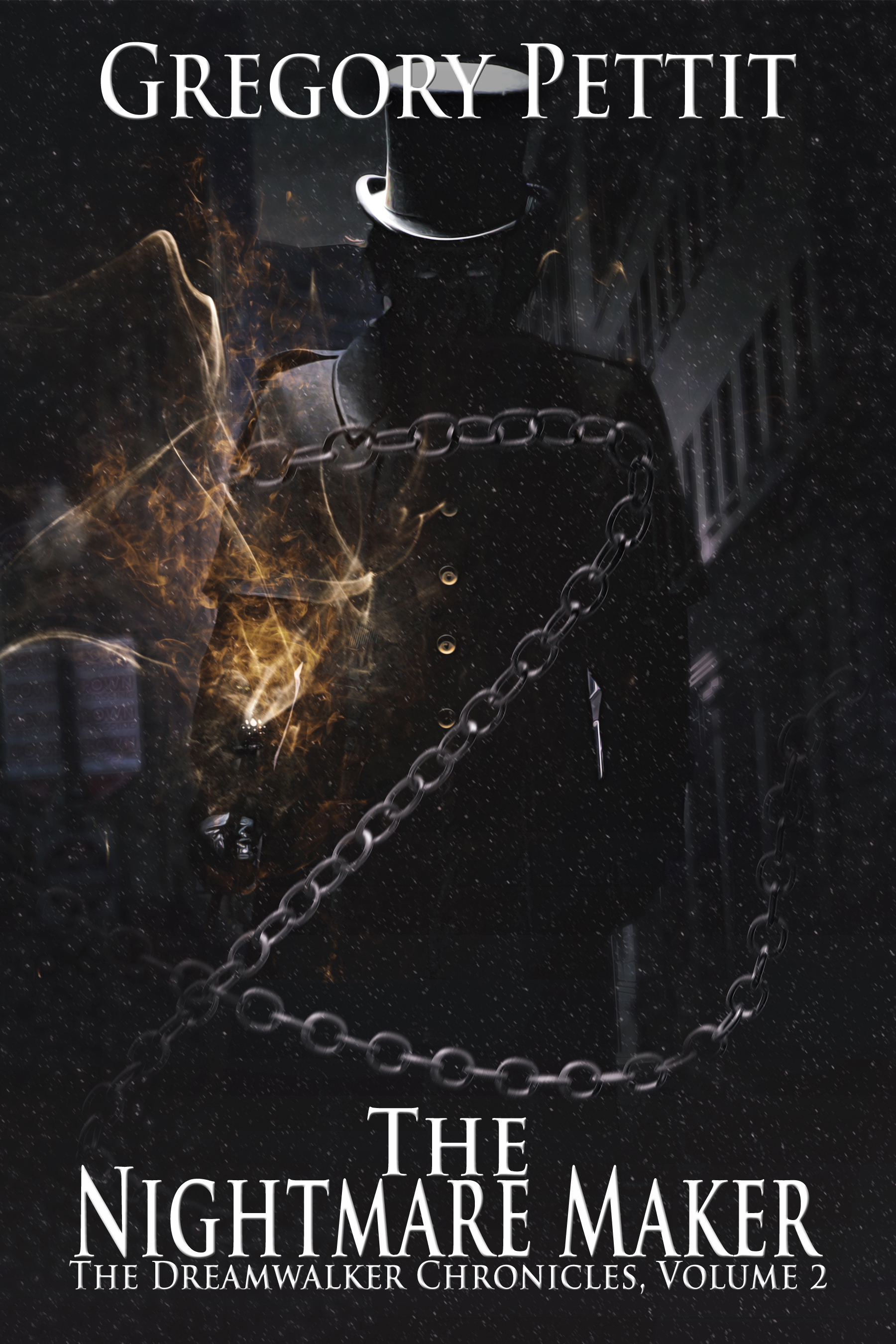 The Nightmare Maker (The Dreamwalker Chronicles #2) by Gregory Pettit ...
