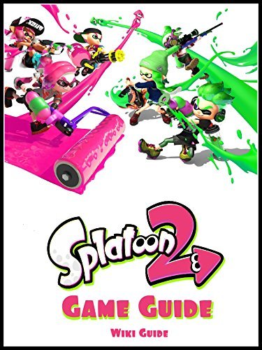 Splatoon 2 Game Guide: Guides, Tips, Tricks, and More by Wiki Guide ...