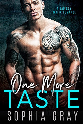 One More Taste by Sophia Gray | Goodreads