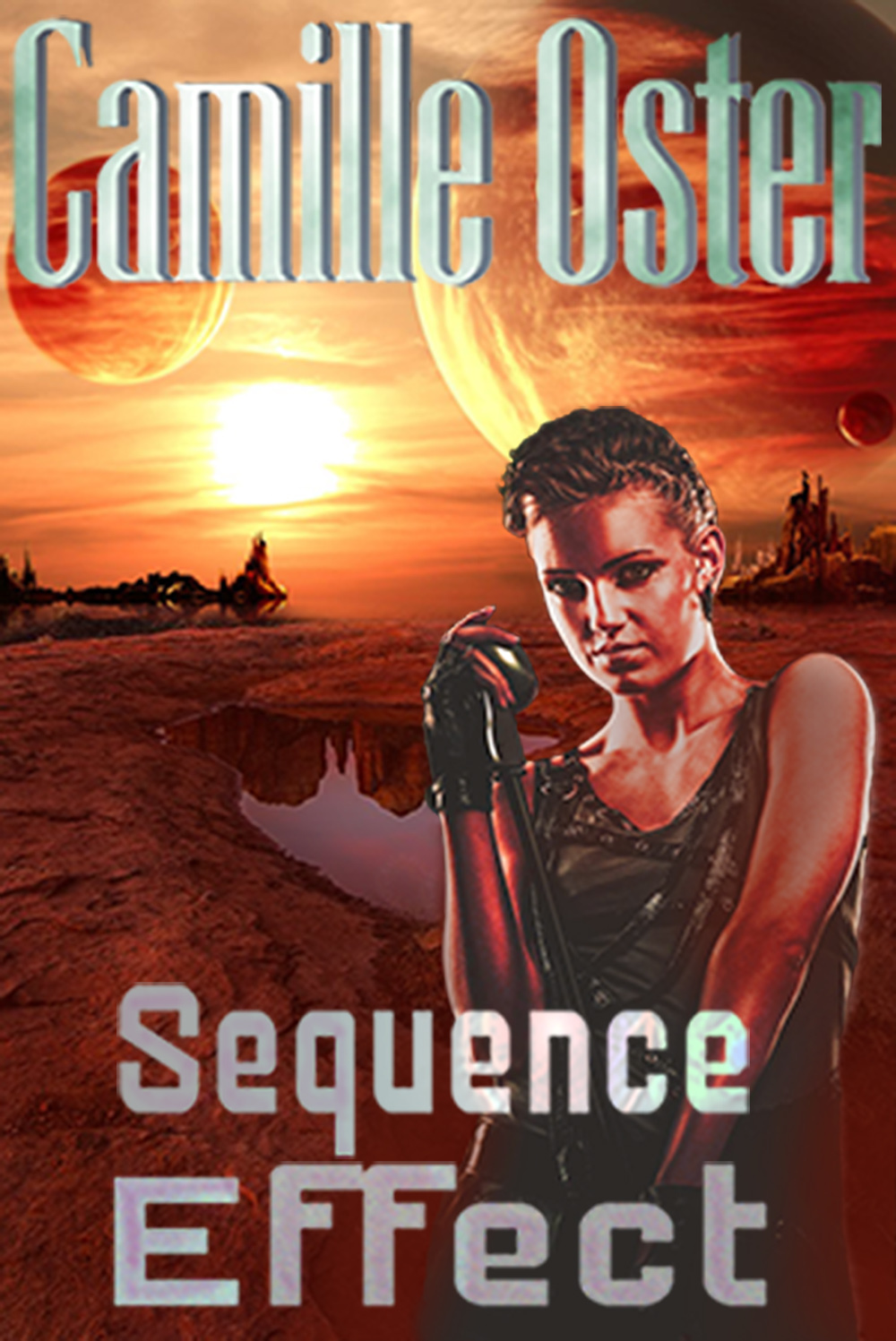 Sequence Effect by Camille Oster | Goodreads