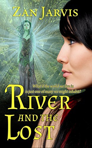 River and the Lost by Zan Jarvis | Goodreads