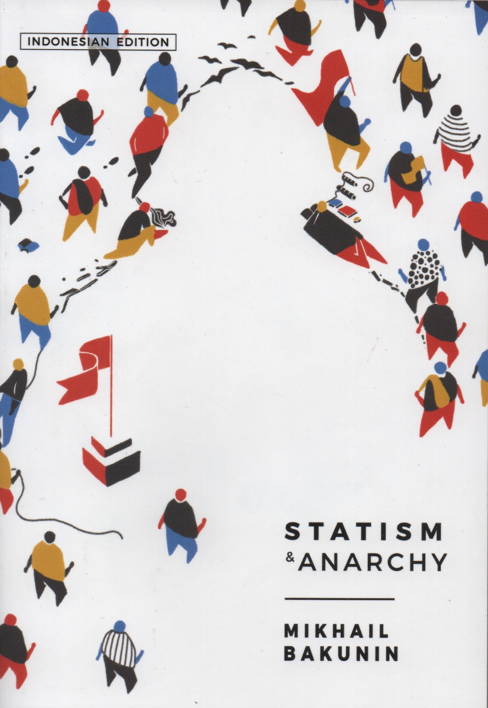 Statism & Anarchy by Mikhail Bakunin | Goodreads
