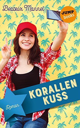 Korallenkuss: Roman (German Edition) by Beatrix Mannel | Goodreads