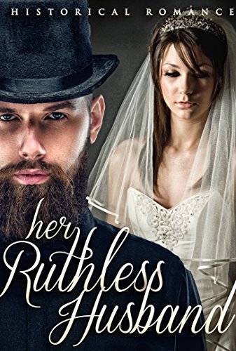 Her Ruthless Husband by Louise Stevens | Goodreads