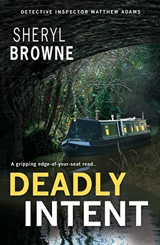 Deadly Intent (DI Matthew Adams #3) by Sheryl Browne | Goodreads