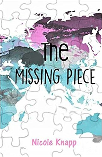 The Missing Piece by Nicole Knapp | Goodreads