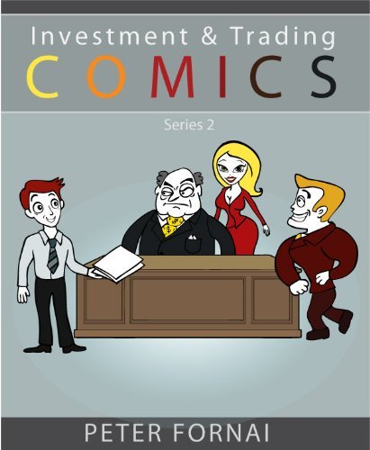 Investment & Trading Comics (Series 2) by Peter Fornai | Goodreads
