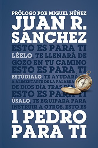 1 Pedro para Ti (Spanish Edition) by Juan R. Sánchez | Goodreads