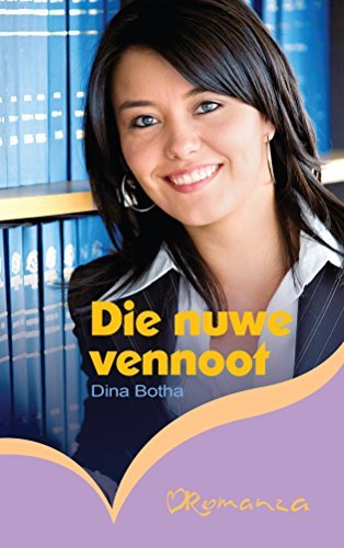 Die nuwe vennoot by Dina Botha | Goodreads