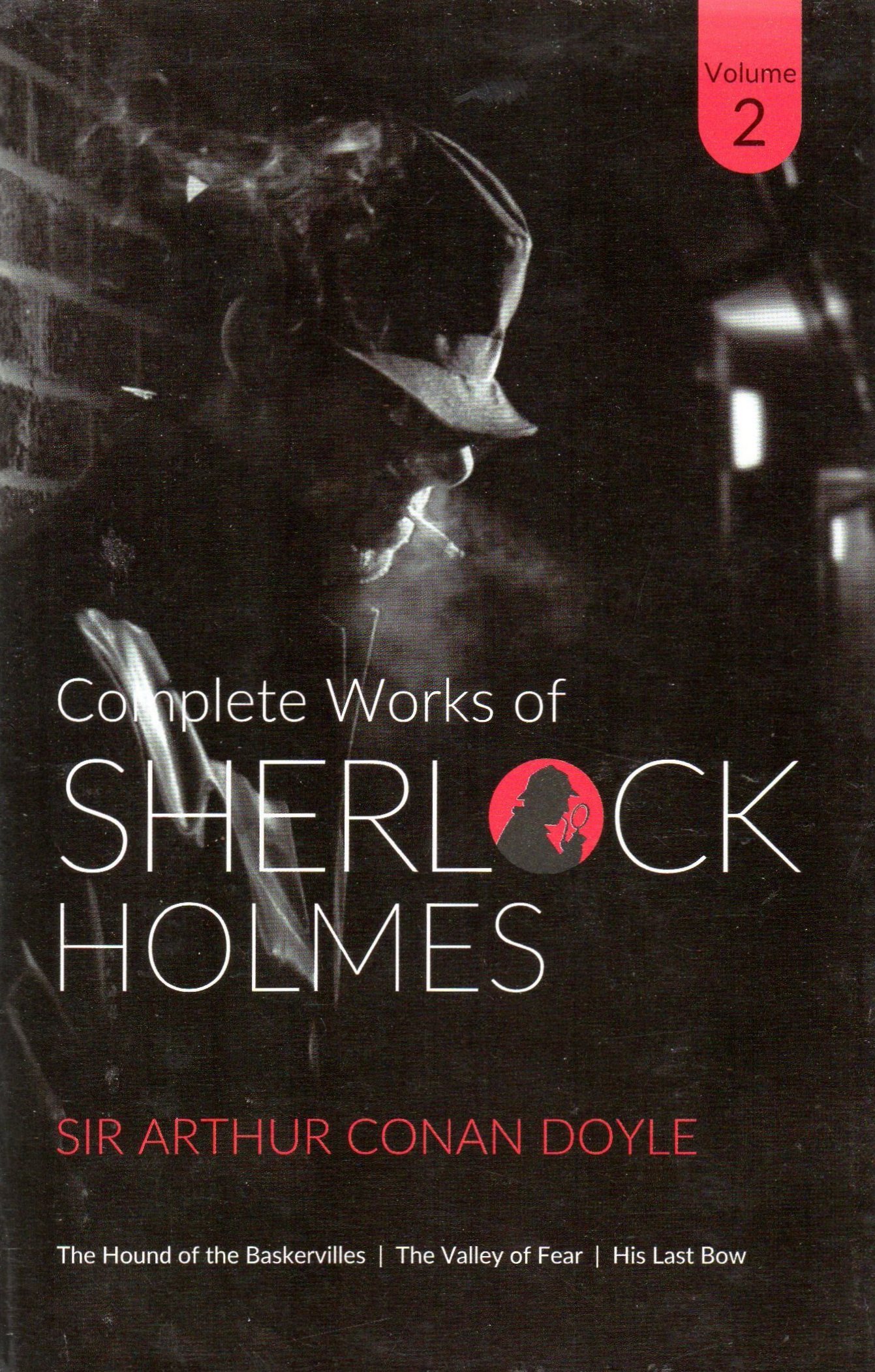 Complete Works of Sherlock Holmes (Volume, #2) by Arthur Conan Doyle ...