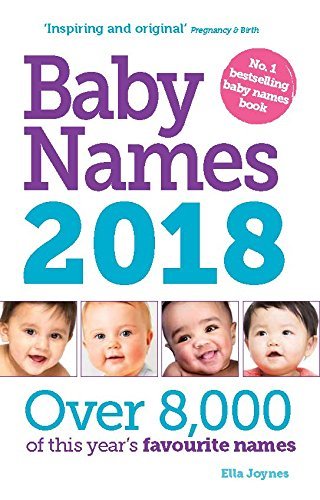 Baby Names 2018 by Ella Joynes | Goodreads