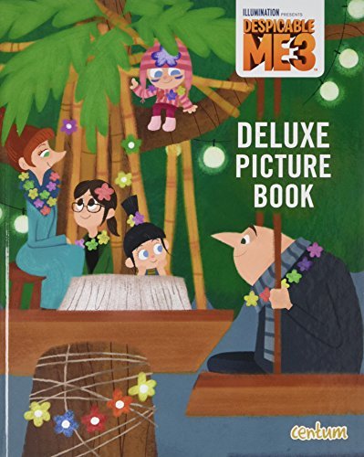 Despicable Me 3 Deluxe Picture Book by Centum Books Ltd | Goodreads