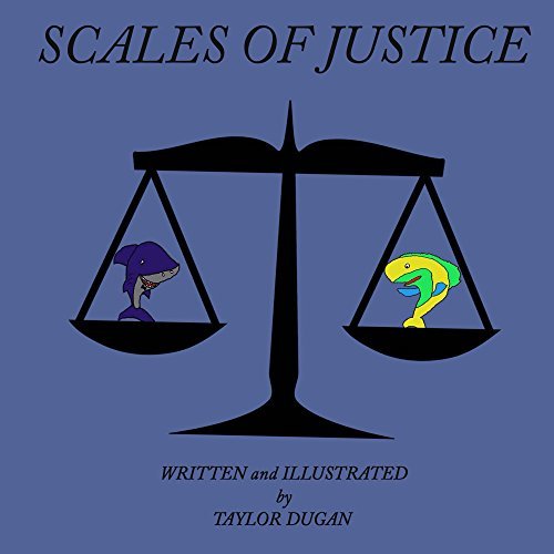 Scales of Justice by Taylor Dugan | Goodreads