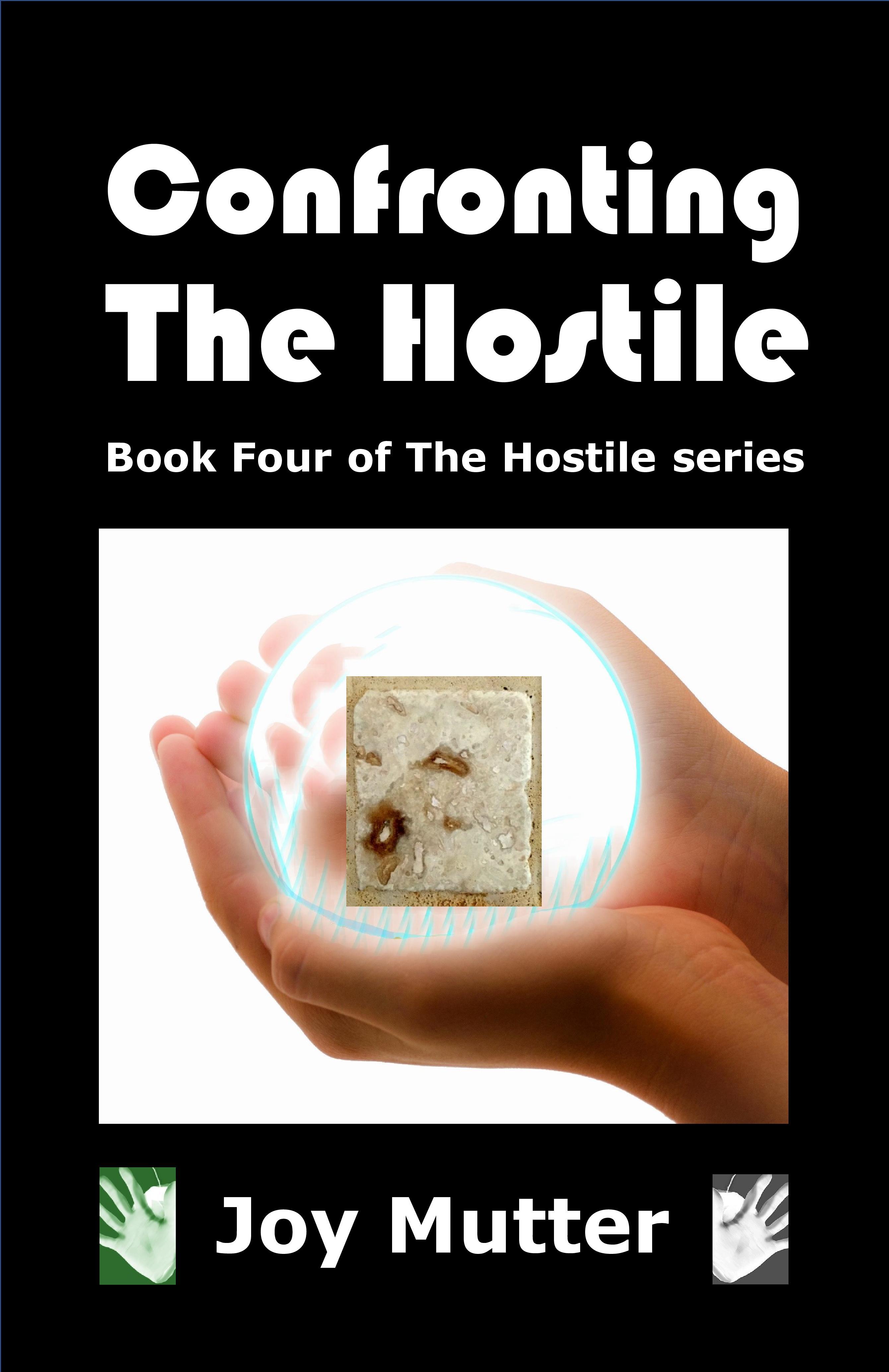 Confronting The Hostile (The Hostile, #4) by Joy Mutter | Goodreads