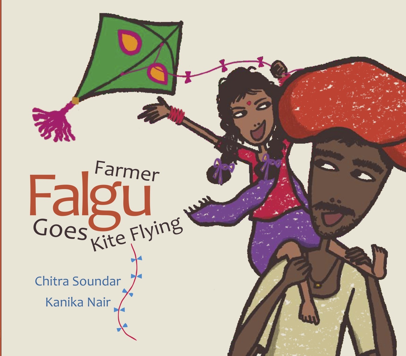 Farmer Falgu Goes Kite Flying by Chitra Soundar | Goodreads