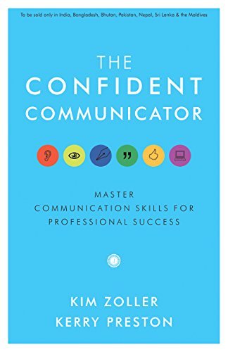 The Confident Communicator by Kim Zoller | Goodreads
