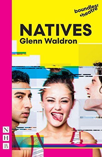 Natives by Glenn Waldron | Goodreads