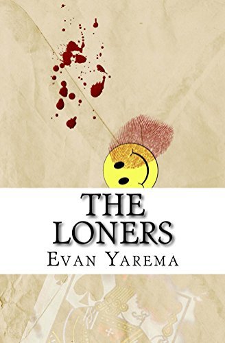 The Loners by Evan Yarema | Goodreads